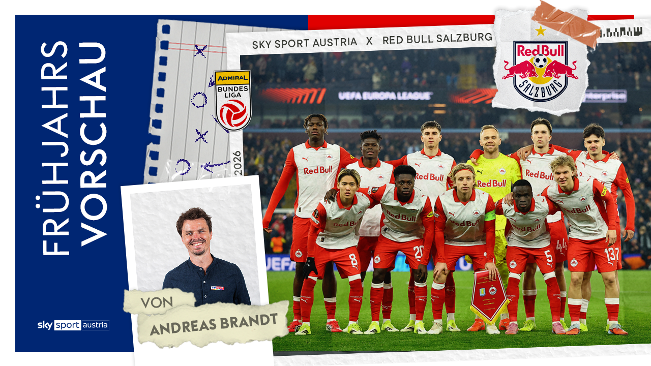 Die Sky-Frühjahrsvorschau 2026: FC Red Bull Salzburg - Sky Sport Austria